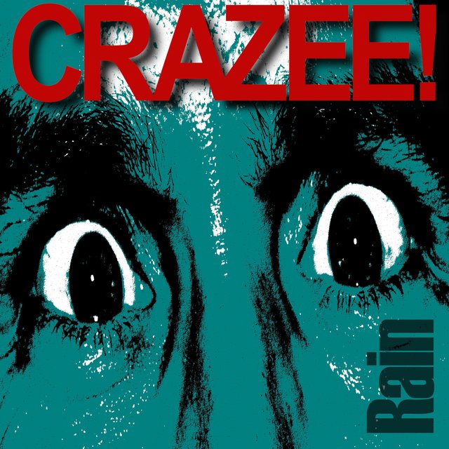 CRAZEE! by RAI:N on TIDAL