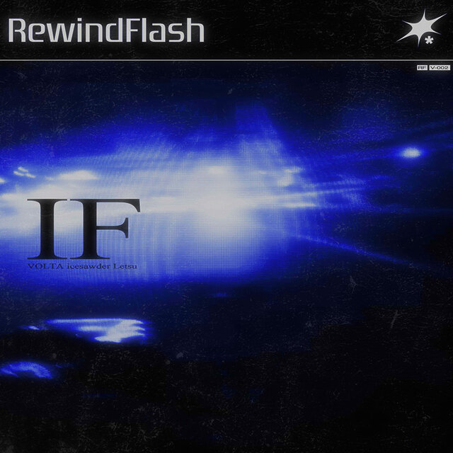 IF (feat. Letsu) by RewindFlash, VOLTA, icesawder & Letsu on TIDAL
