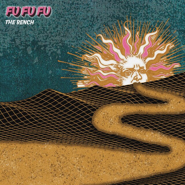 Fu Fu Fu by The Bench on TIDAL