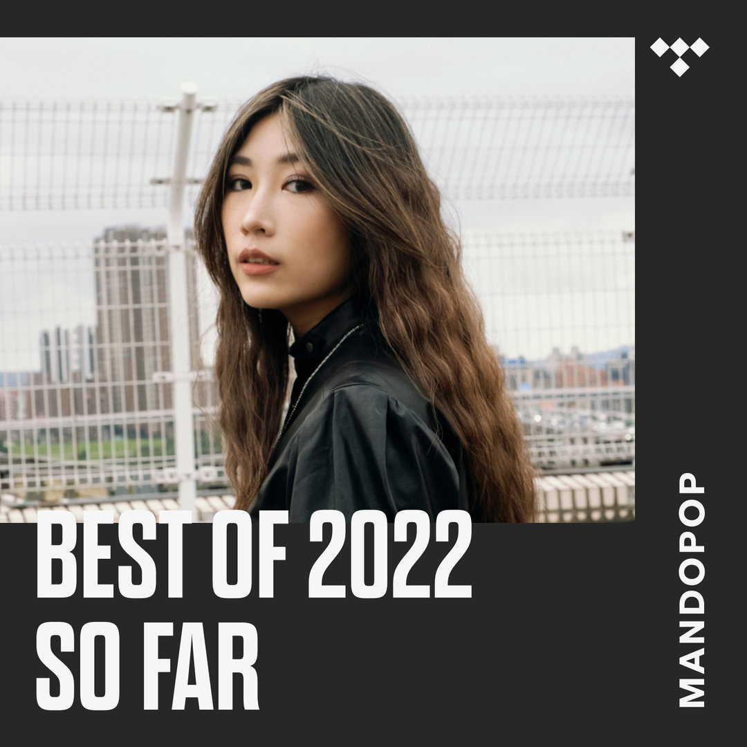 Mandopop: Best of 2022 So Far on TIDAL