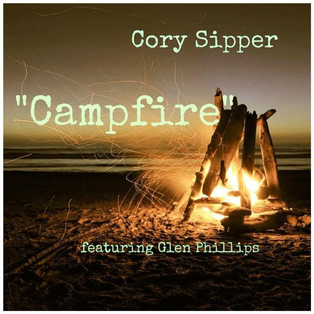 Campfire (feat. Glen Phillips) by Cory Sipper,Glen Phillips on TIDAL