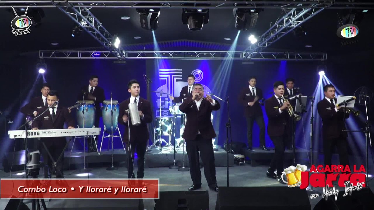 Combo Loco - Y lloraré y lloraré, Agarra la Jarra by Combo Loco on TIDAL