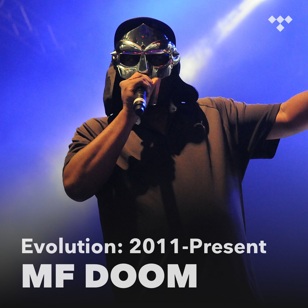 Evolution: MF DOOM (2011-Present)