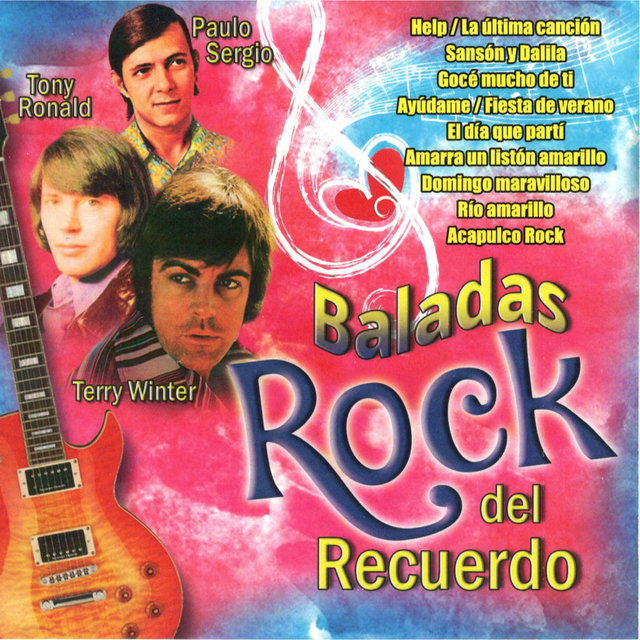 Baladas Rock Del Recuerdo by Various Artists on TIDAL