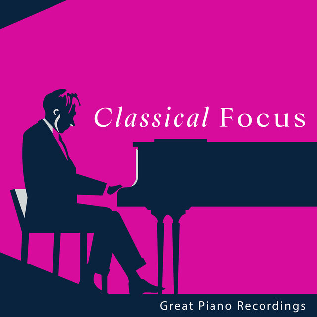 Classical Focus: Great Piano Recordings by Wolfgang Amadeus Mozart on TIDAL