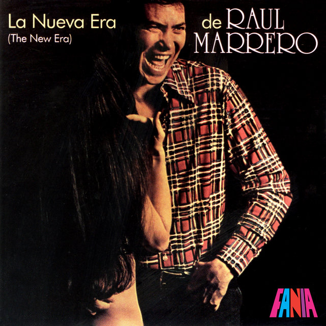 La Nueva Era De by Raul Marrero on TIDAL
