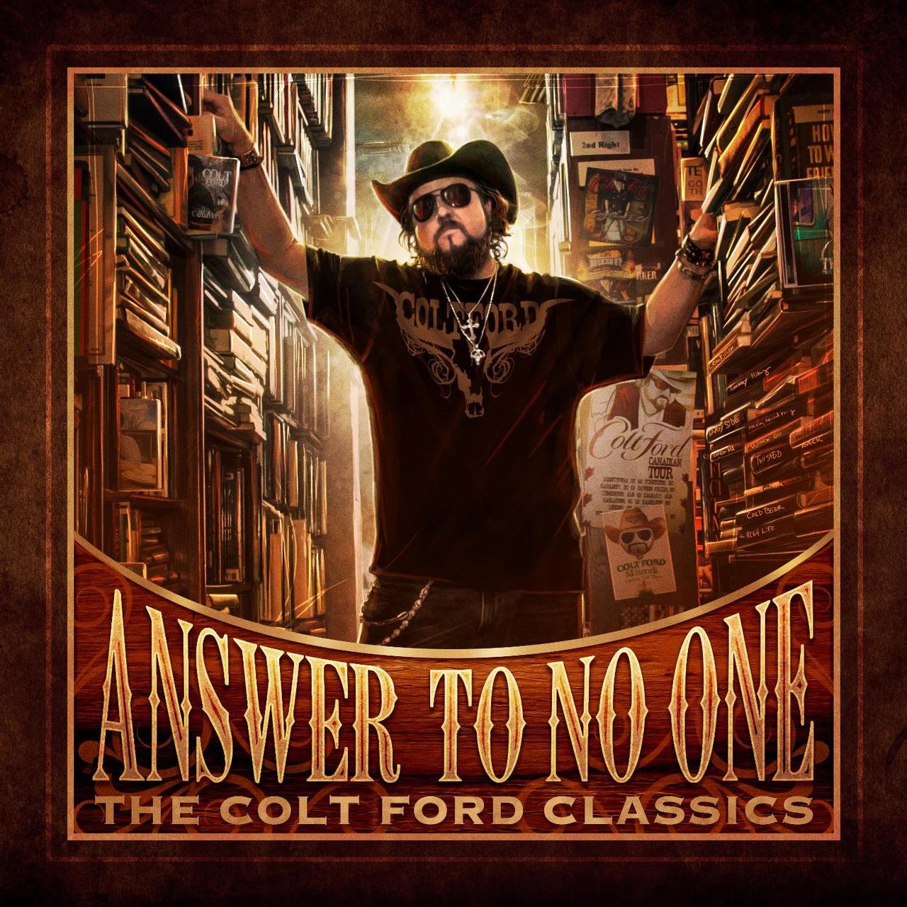 Answer to No One: The Colt Ford Classics by Colt Ford on TIDAL