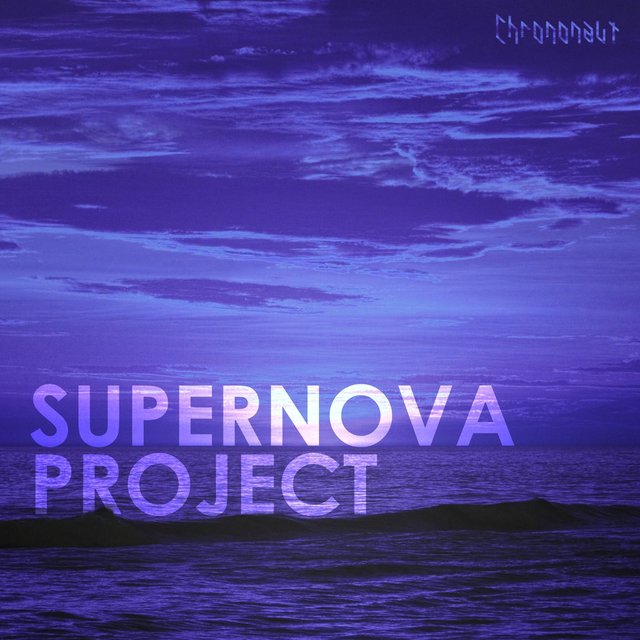 Supernova Project by Chrononaut on TIDAL