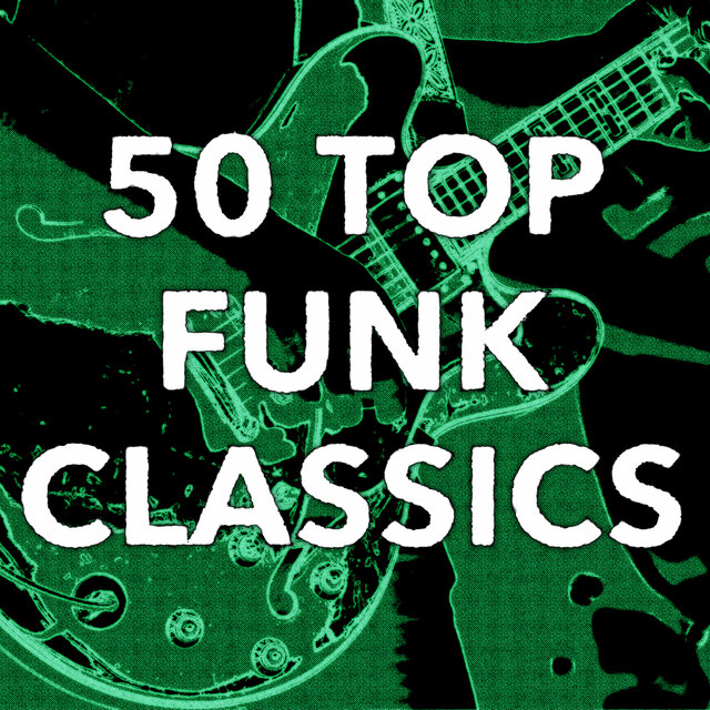 50 Top Funk Classics by Various Artists on TIDAL