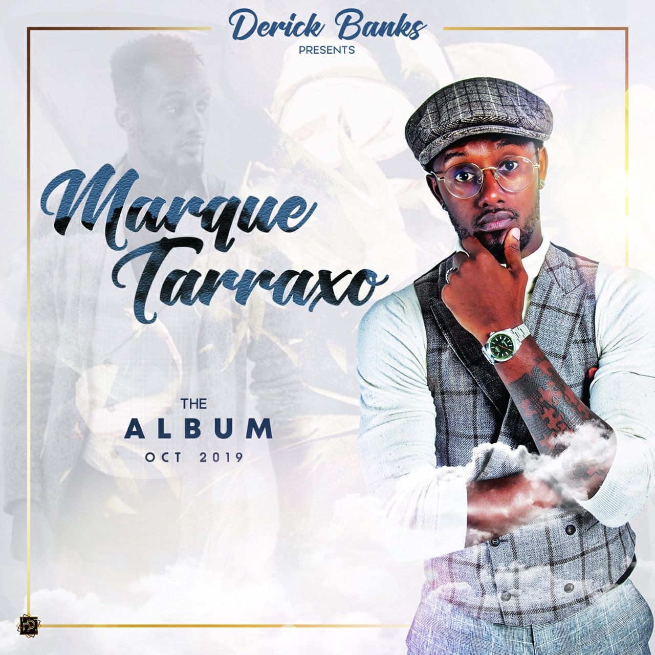 Marque Tarraxo by Derick Banks & Don Ivano on TIDAL
