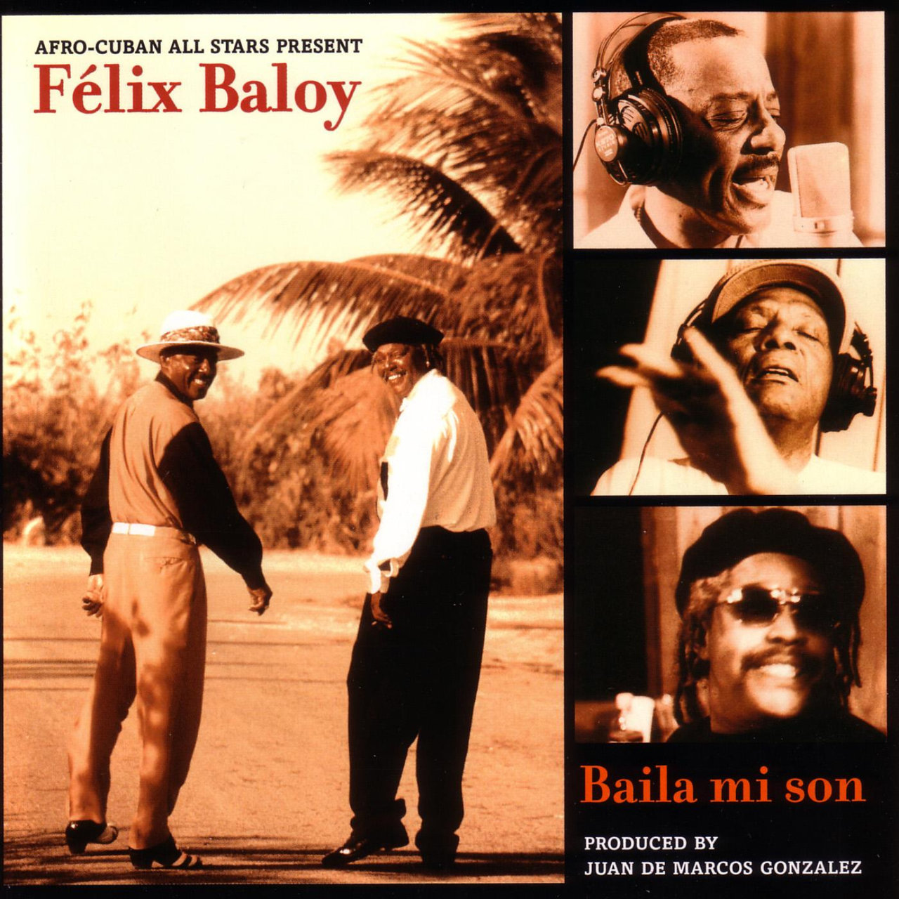 Baila Mi Son by Afro-Cuban All Stars & Felix Baloy on TIDAL