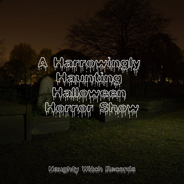 A Harrowingly Haunting Halloween Horror Show by Halloweenn for Kids on ...