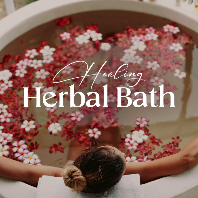 Healing Herbal Bath: Powerfully Healing and Detoxifying Self-Treatment ...