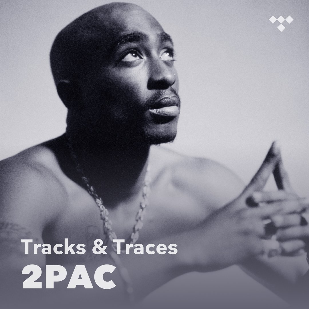 Tracks & Traces: 2Pac on TIDAL