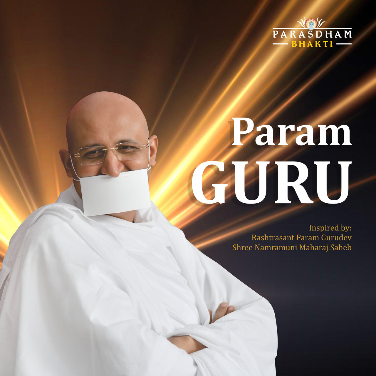 Param Guru by Parasdham Bhakti & Rutvij Joshi on TIDAL