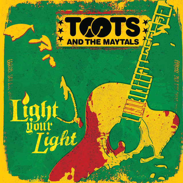 Light Your Light by Toots & The Maytals on TIDAL