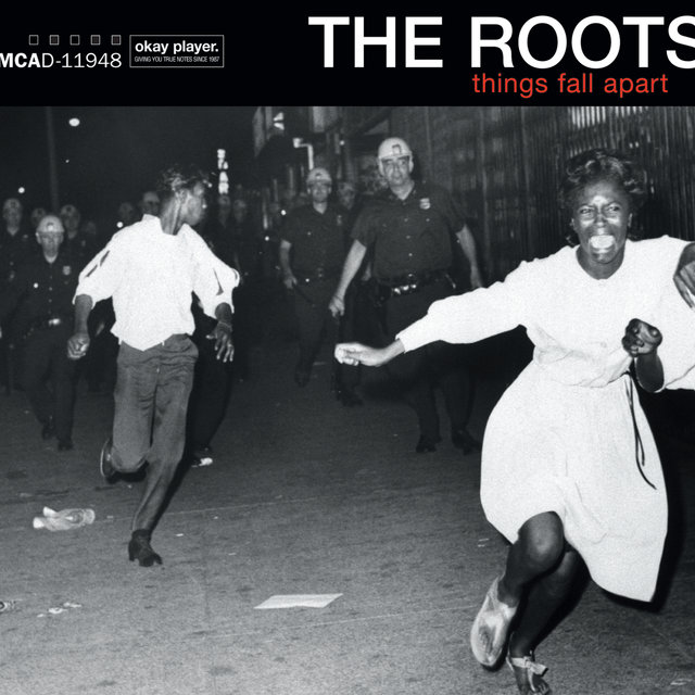 Things Fall Apart by The Roots on TIDAL