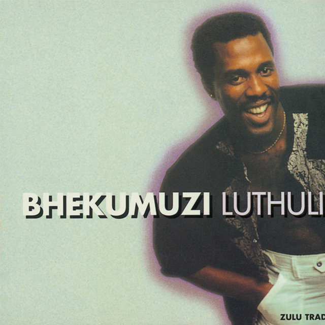 Bhekumuzi Luthuli on TIDAL