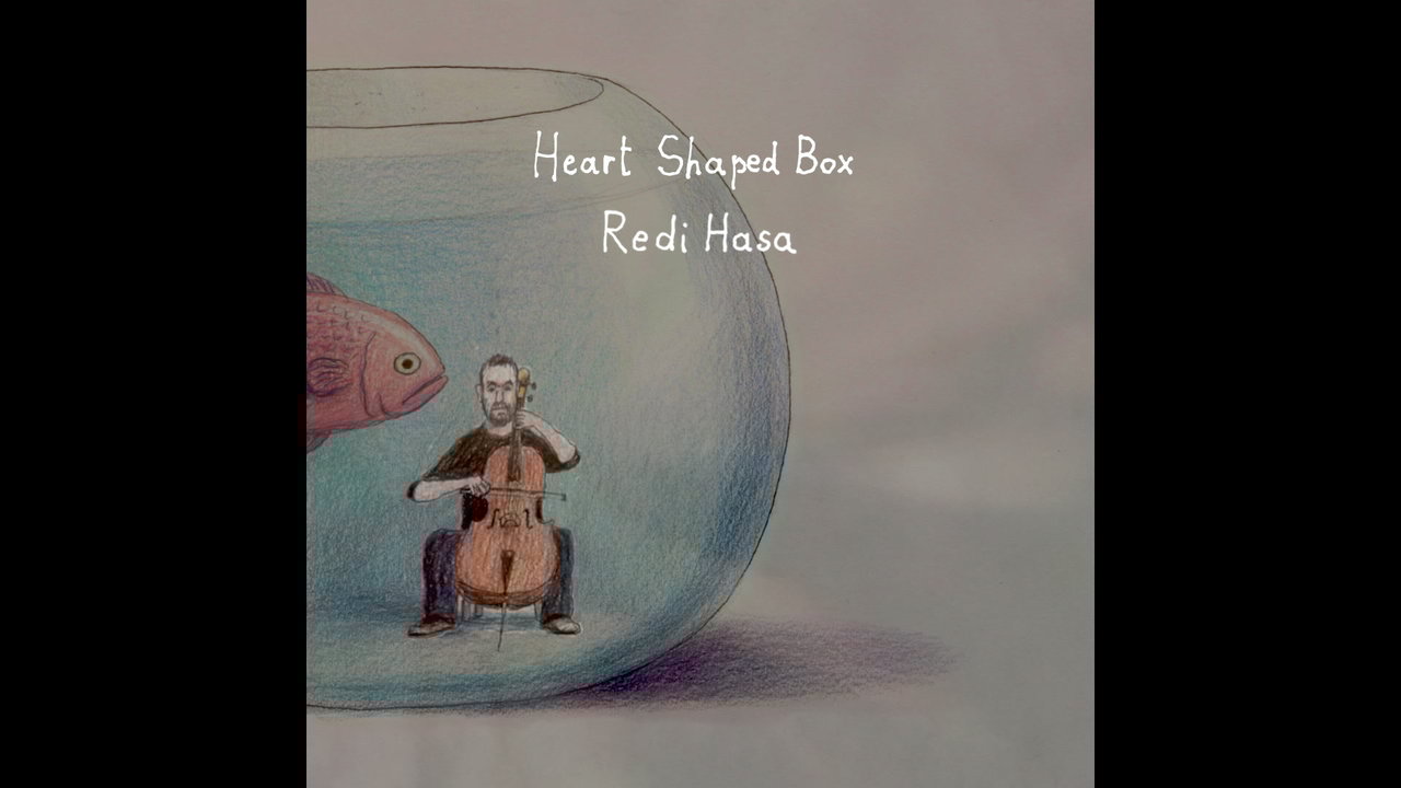 Heart Shaped Box by Redi Hasa on TIDAL