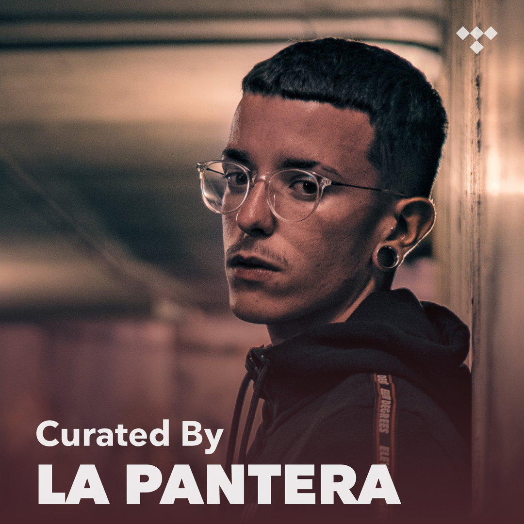 Curated by La Pantera on TIDAL