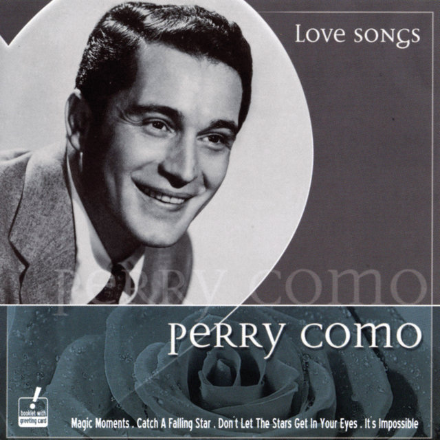 Love Songs by Perry Como on TIDAL