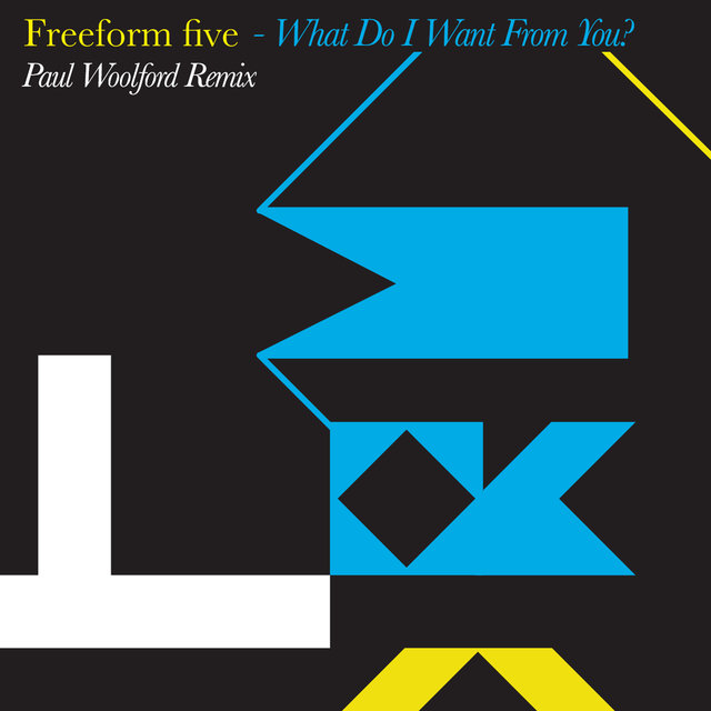 What Do I Want from You? (Paul Woolford Remix) by Freeform Five on TIDAL