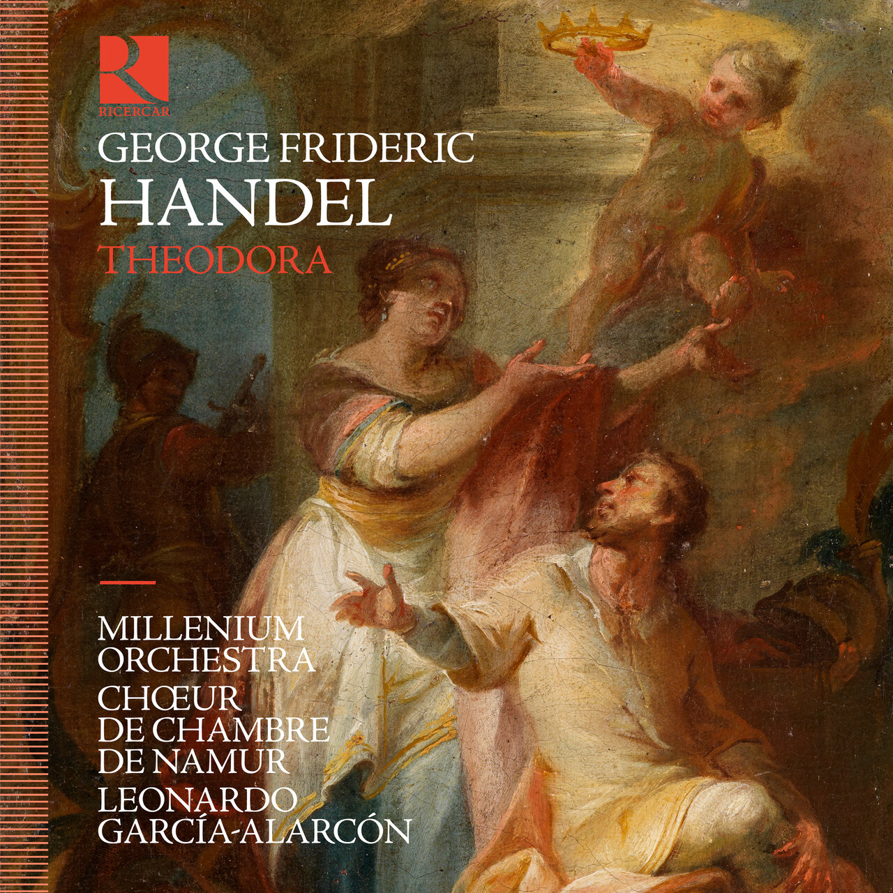Handel: Theodora by Millenium Orchestra, Chœur de Chambre de Namur ...
