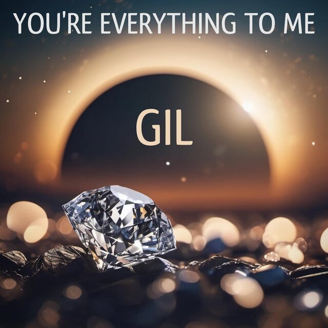 You're Everything to Me by Gil Johnson on TIDAL