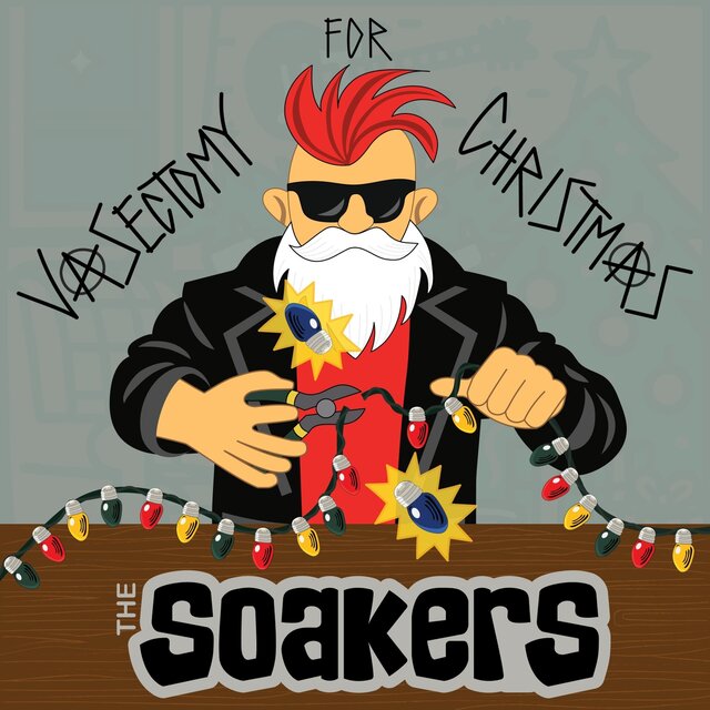 Vasectomy for Christmas by The Soakers on TIDAL