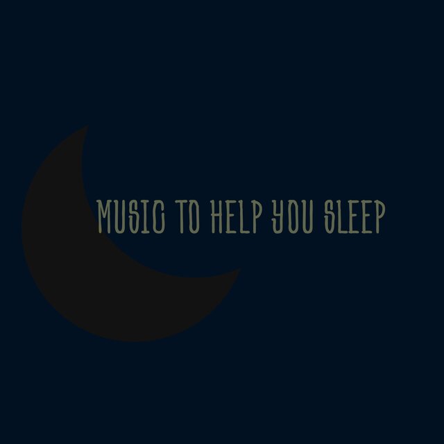 Music To Help You Sleep by R S on TIDAL