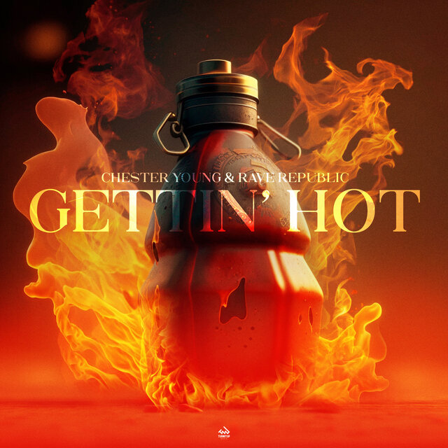 Gettin' Hot by Chester Young & Rave Republic on TIDAL
