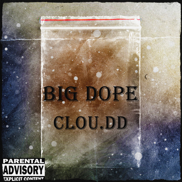 Big Dope by Clou.dd on TIDAL