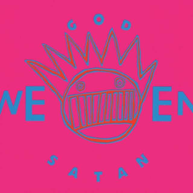 God Ween Satan: The Oneness (Anniversary Edition) by Ween on TIDAL