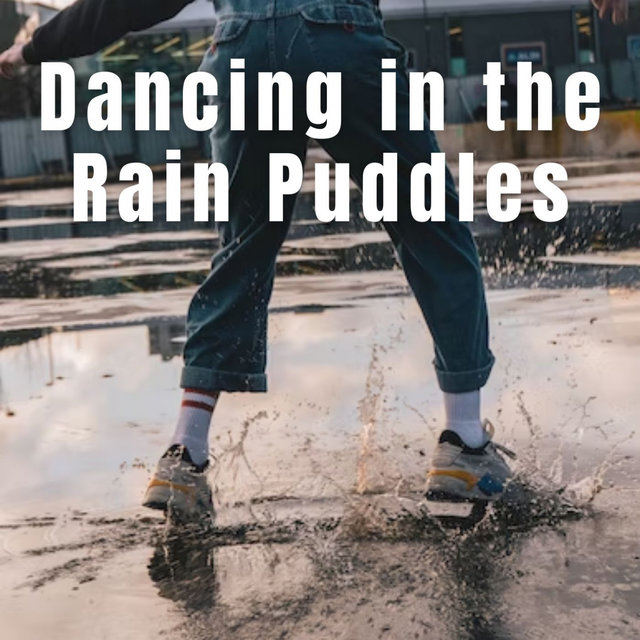 Dancing in the Rain Puddles by Spa Music Play List on TIDAL