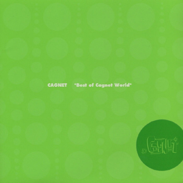 The Best Of Cagnet World (Original Motion Picture Soundtrack) by Cagnet on TIDAL