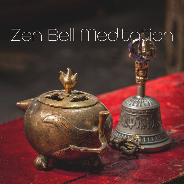 Zen Bell Meditation: Healing Music to Gain Peace of Mind & Spirit ...