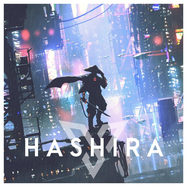 Hashira by Vexento on TIDAL