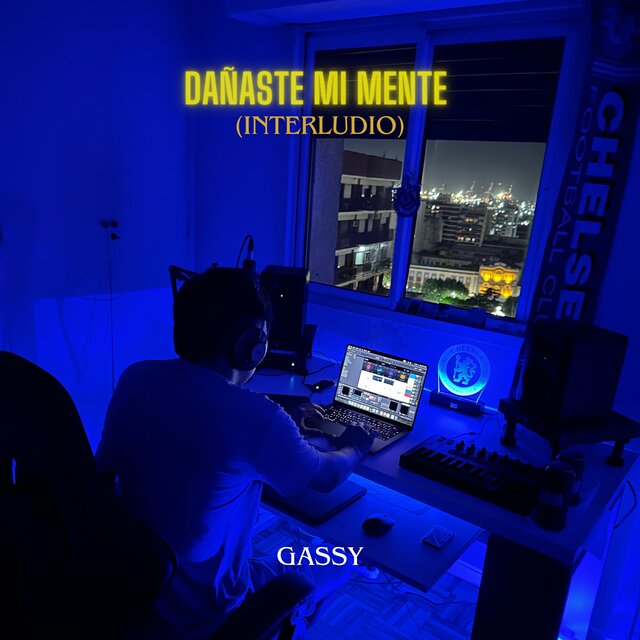 Dañaste Mi Mente (Interlude) by Gassy on TIDAL