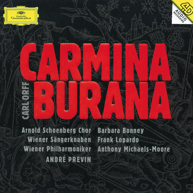 Orff: Carmina Burana by Barbara Bonney, Frank Lopardo, Anthony Michaels ...