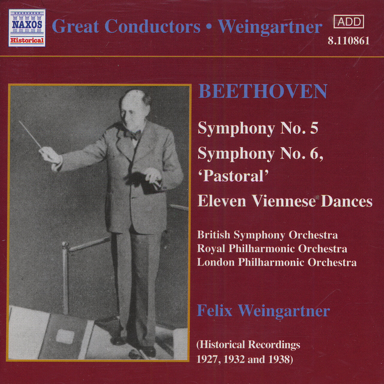 Beethoven: Symphonies Nos. 5 and 6 (Weingartner) (1927, 1932) by Felix ...