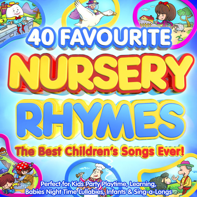 40 Favourite Nursery Rhymes - The Best Children's Songs Ever! - Perfect ...