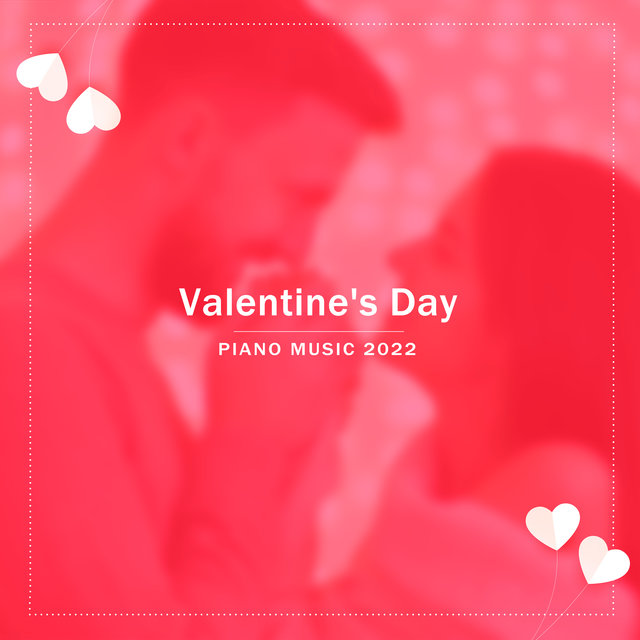 Valentine's Day Piano Music 2022 by Instrumental Wedding Music Zone on ...