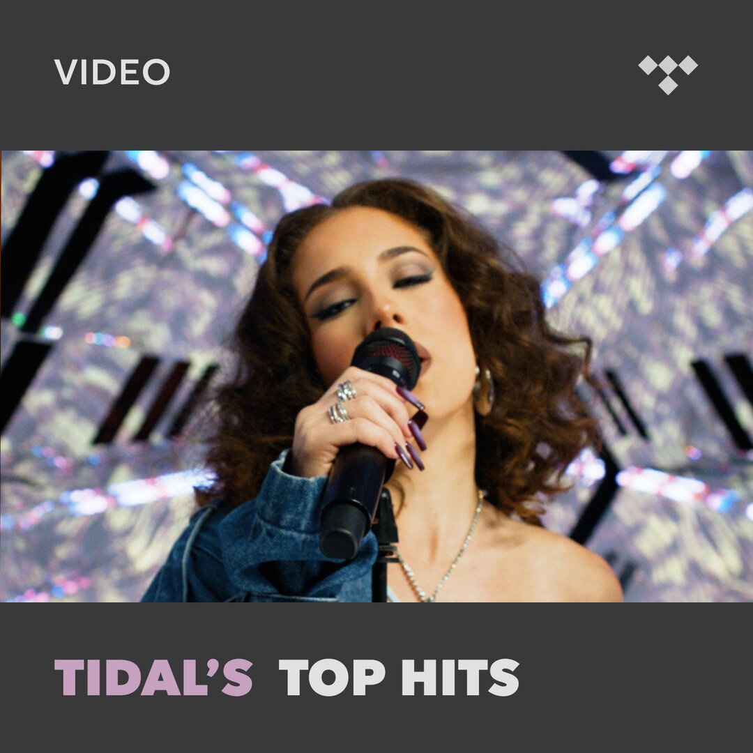 TIDAL's Top Video Hits on TIDAL