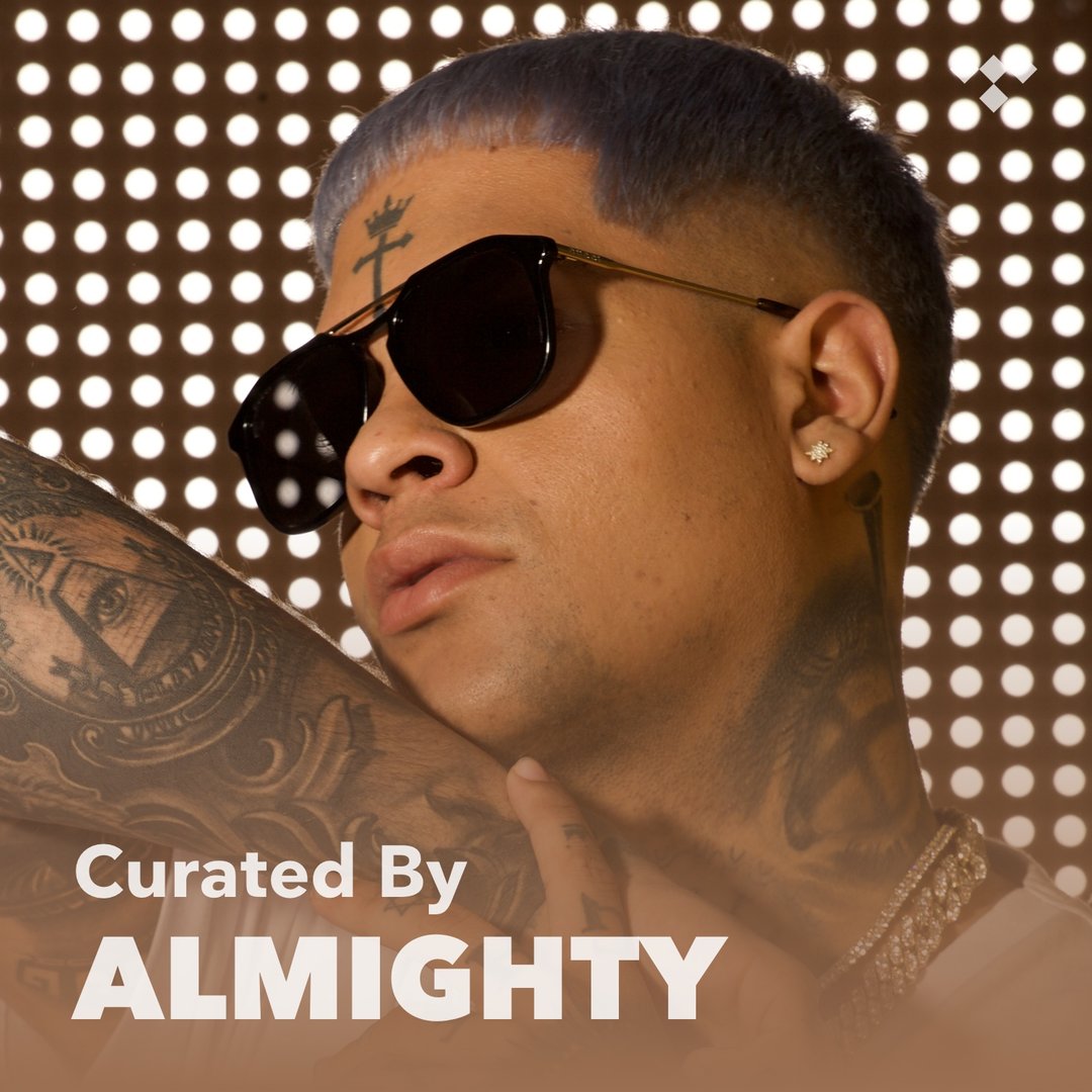 Almighty: What I'm Listening To on TIDAL