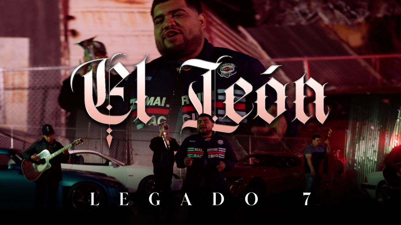 El Leon (Official Video) by LEGADO 7 on TIDAL