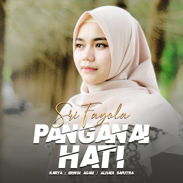 Panganai Hati by Sri Fayola on TIDAL