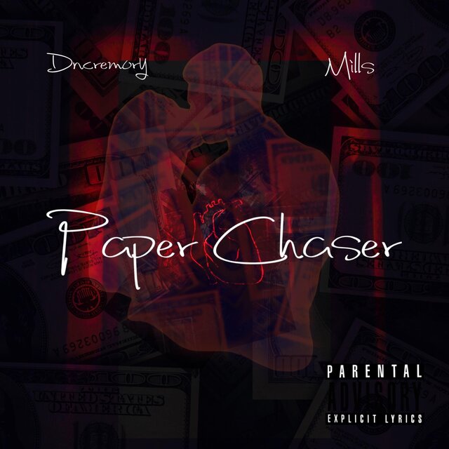 Paper Chaser (feat. mills) by Dncremory on TIDAL