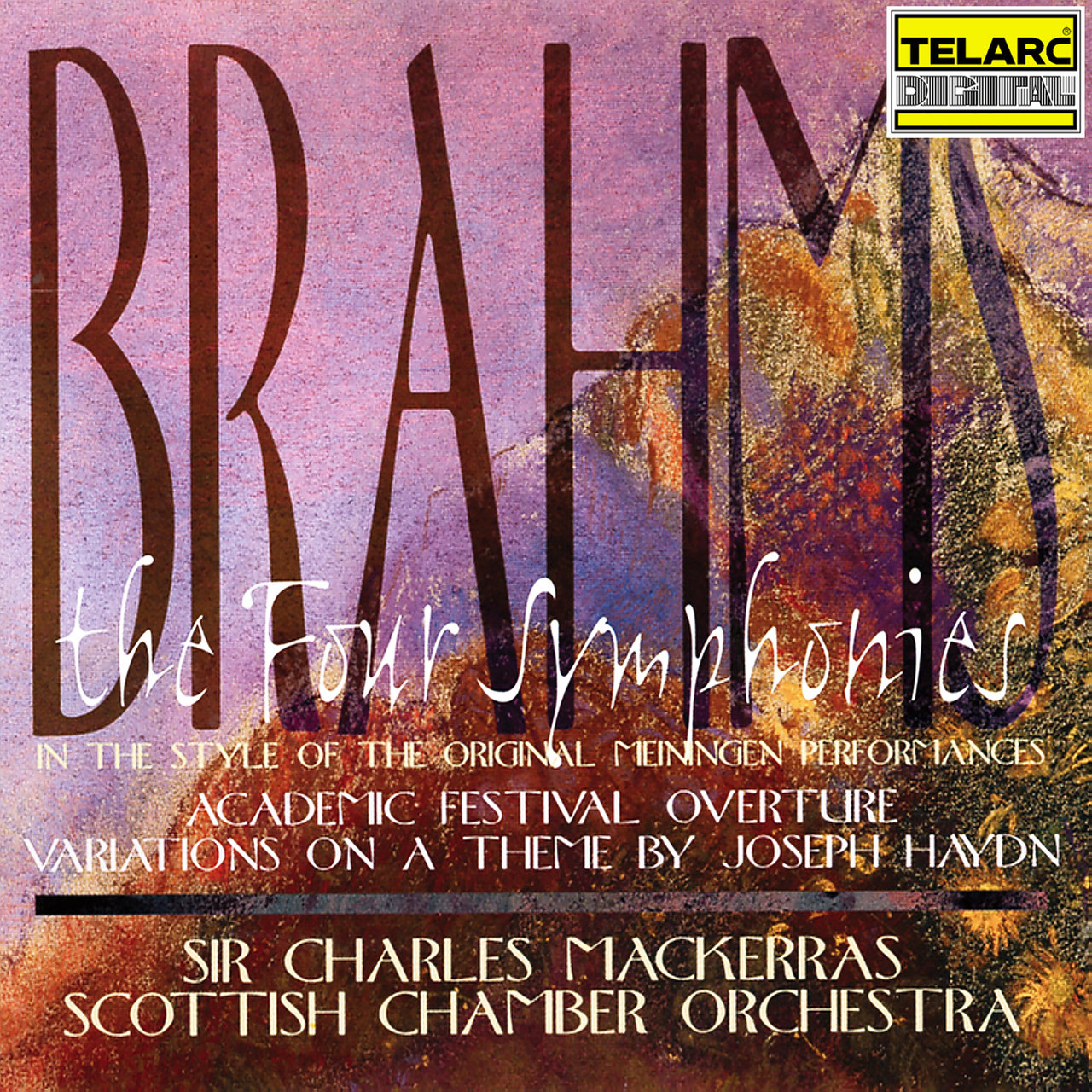 Brahms: The Four Symphonies, Academic Festival Overture & Variations on ...