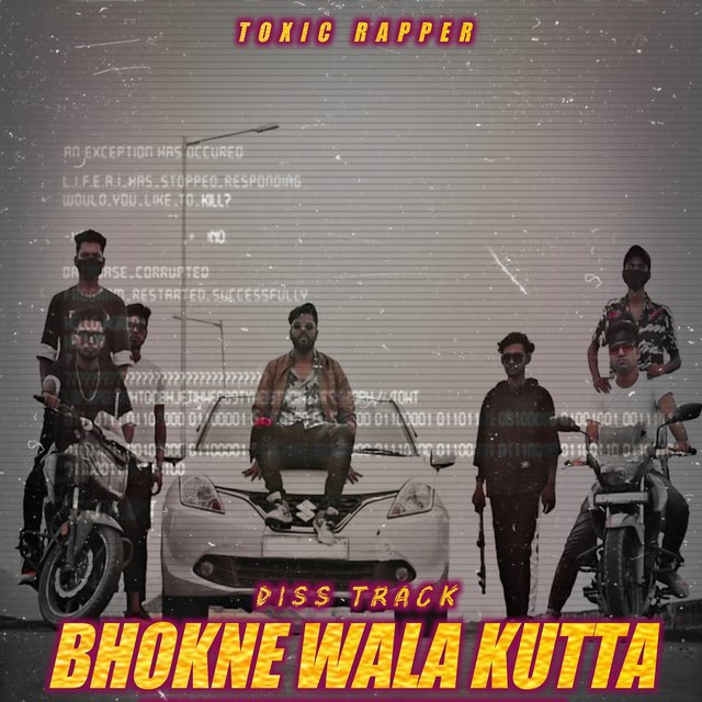 Bhokne Wala Kutta (Diss Track) by Toxic Rapper on TIDAL
