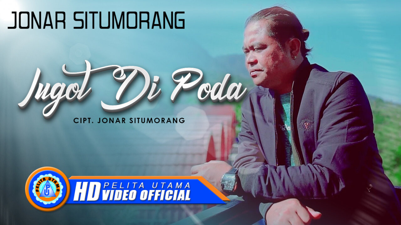 Jonar Situmorang - INGOT DI PODA (Official Music Video) by Jonar ...